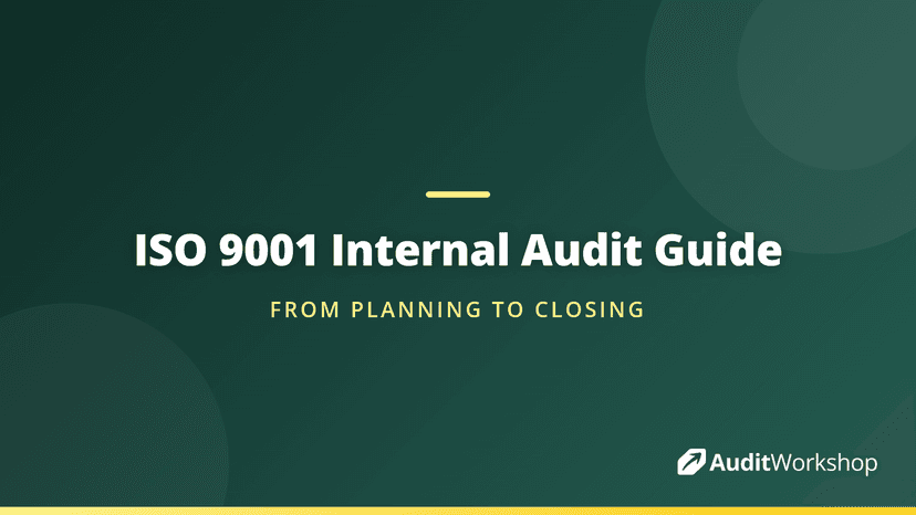 ISO 9001 Internal Audit: A Step by Step Guide | Audit Workshop